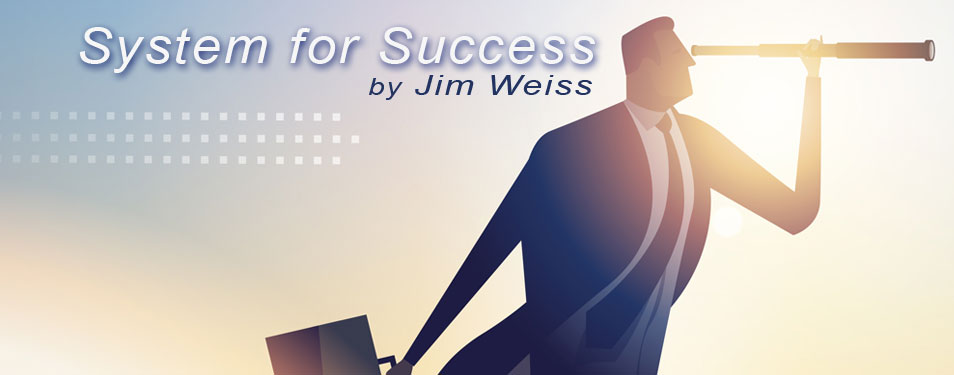 The System For Success by Jim Weiss - JIM WEISS